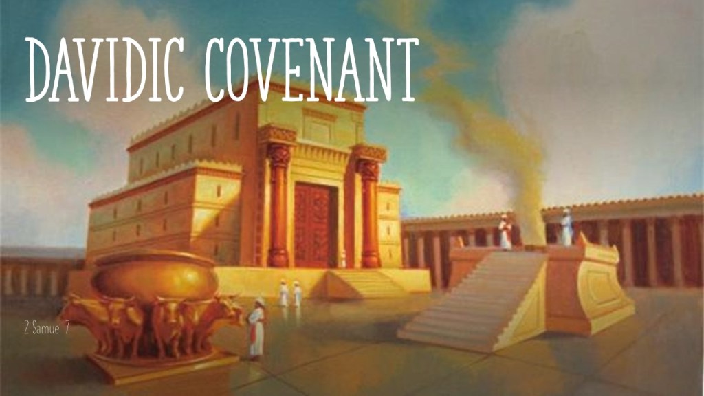 The Davidic Covenant – Chasing the Wind