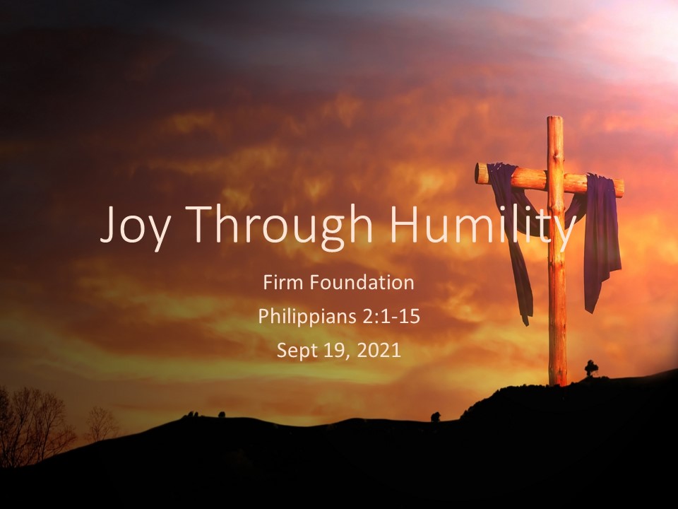 Joy Through Humility – Chasing the Wind